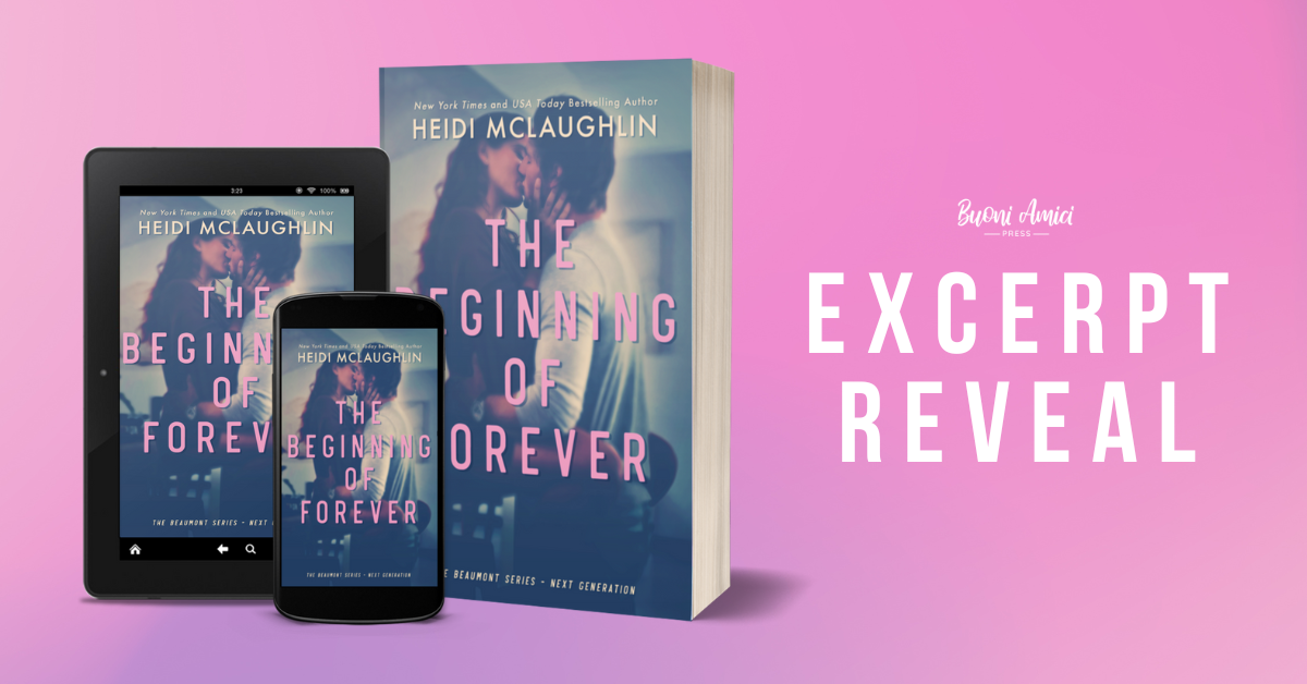 #ExcerptReveal The Beginning of Forever (The Beaumont Series: Next ...